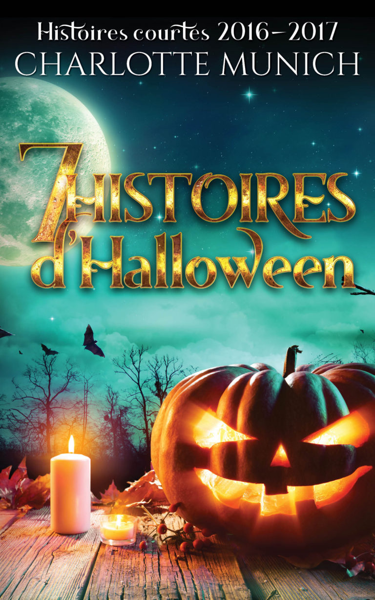 7 histoires d’Halloween (nouvelles et novellas) – Charlotte Munich